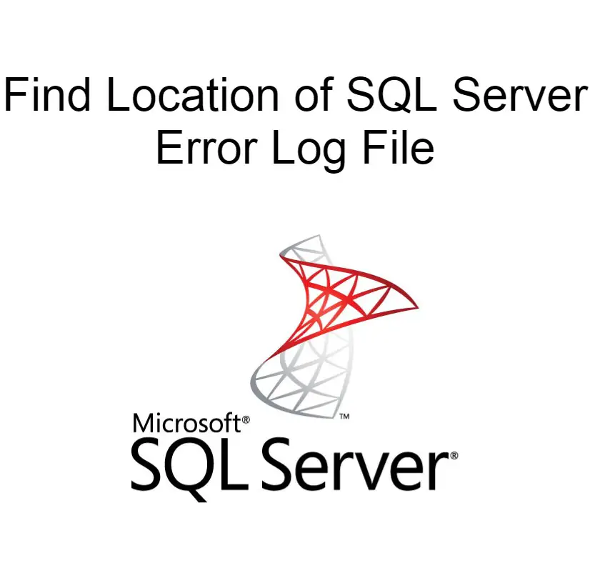 Find Location Of Sql Server Error Log File Errorlog 6505