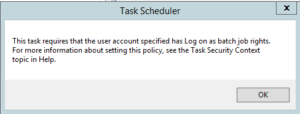 Resolving “log on as batch job rights” request from Task Scheduler