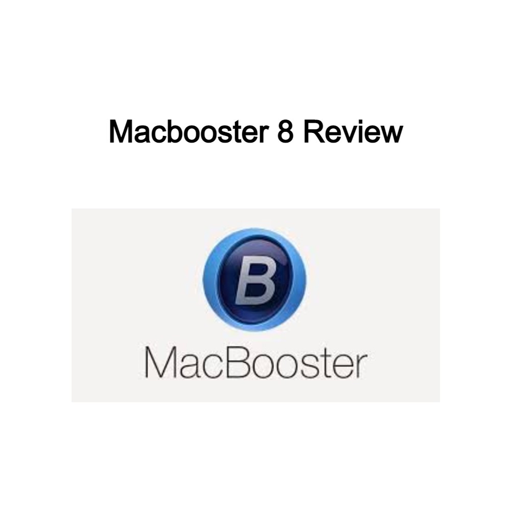 Macbooster 8 Review - Get IT Solutions