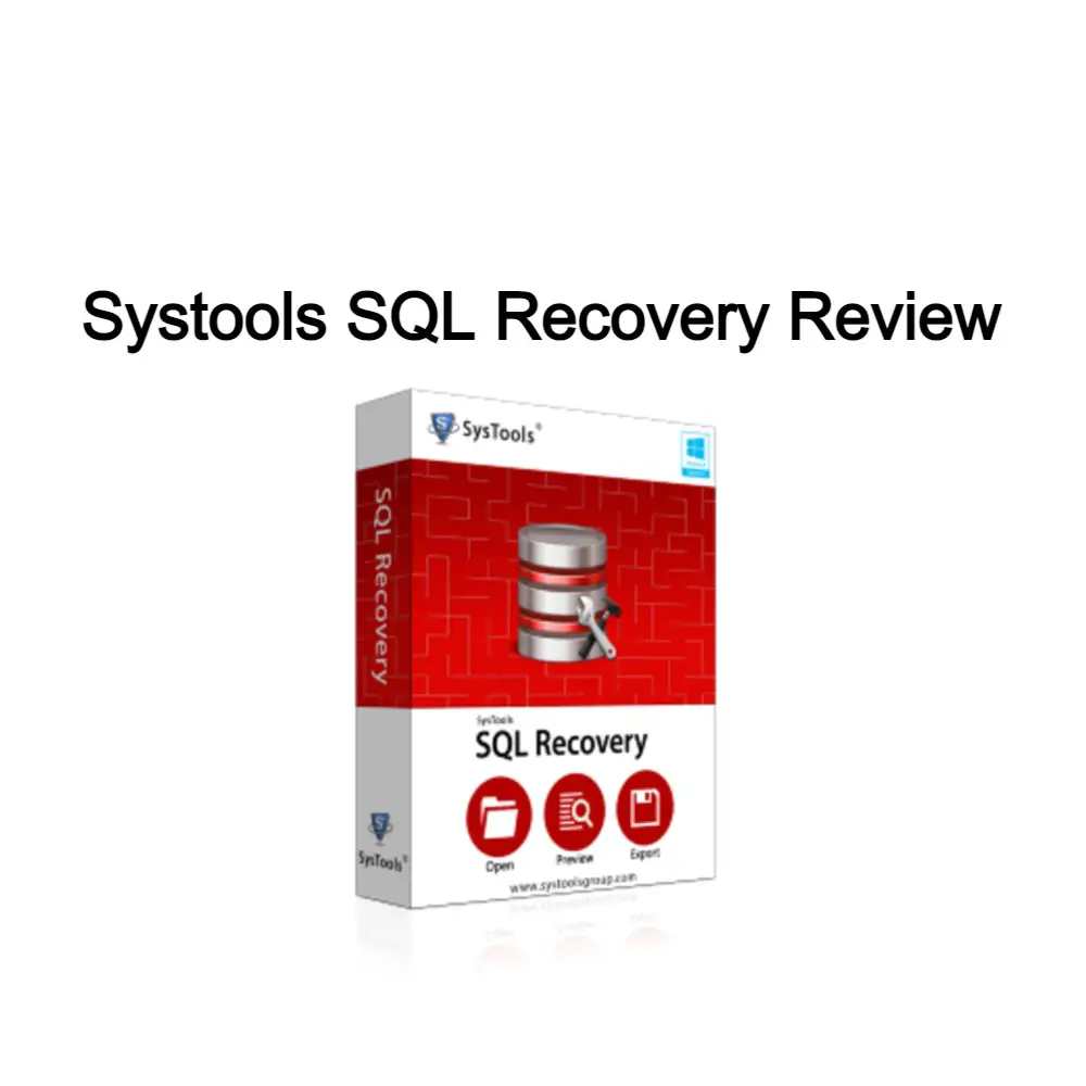 Systools SQL recovery review - Get IT Solutions